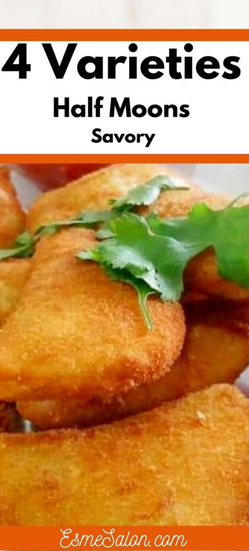 4 Varieties Half Moons Savory • Esme Salon | Bloggers & Home Chefs