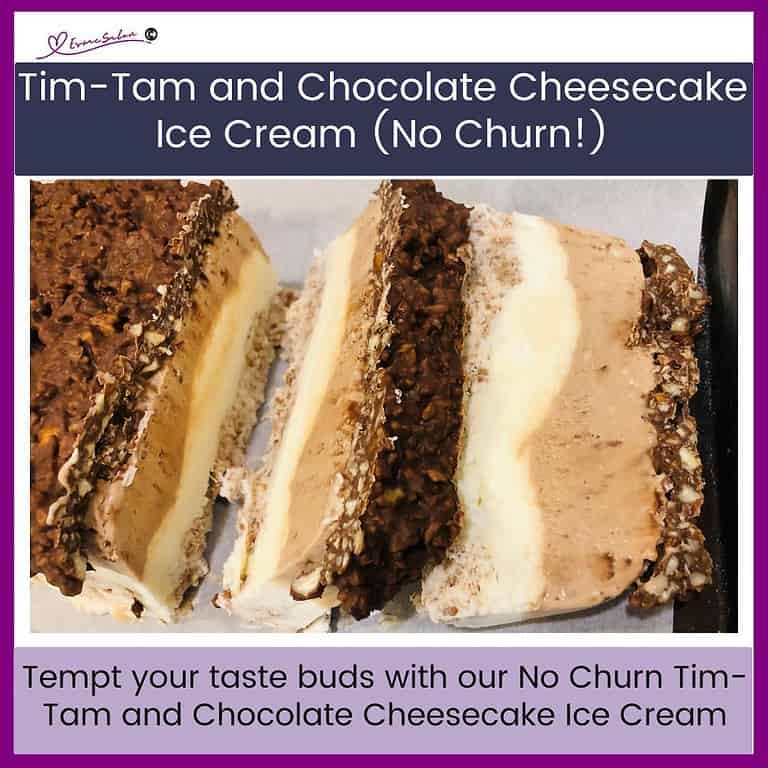 Tim-Tam and Chocolate Cheesecake Ice Cream